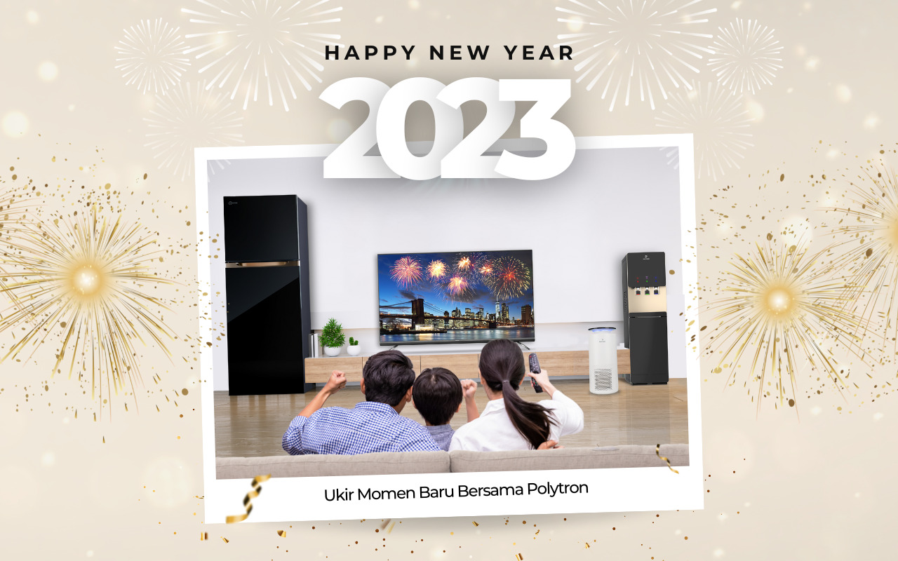Selamat Tahun Baru 2023 - Polytron Official